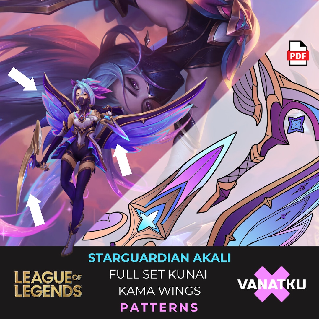 Starguardian Akali Set Patterns Kama Kunai Wing Kali League of Legends ...