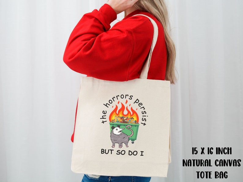 The Horrors Persist but so Do I, Dumpster Fire Opossum Shirt, Possum ...