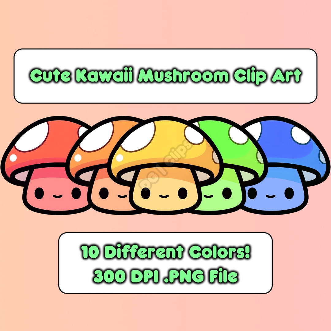 Cute Mushroom Clipart, 10 Colors PNG Bundle, Single Kawaii Fungi Design ...