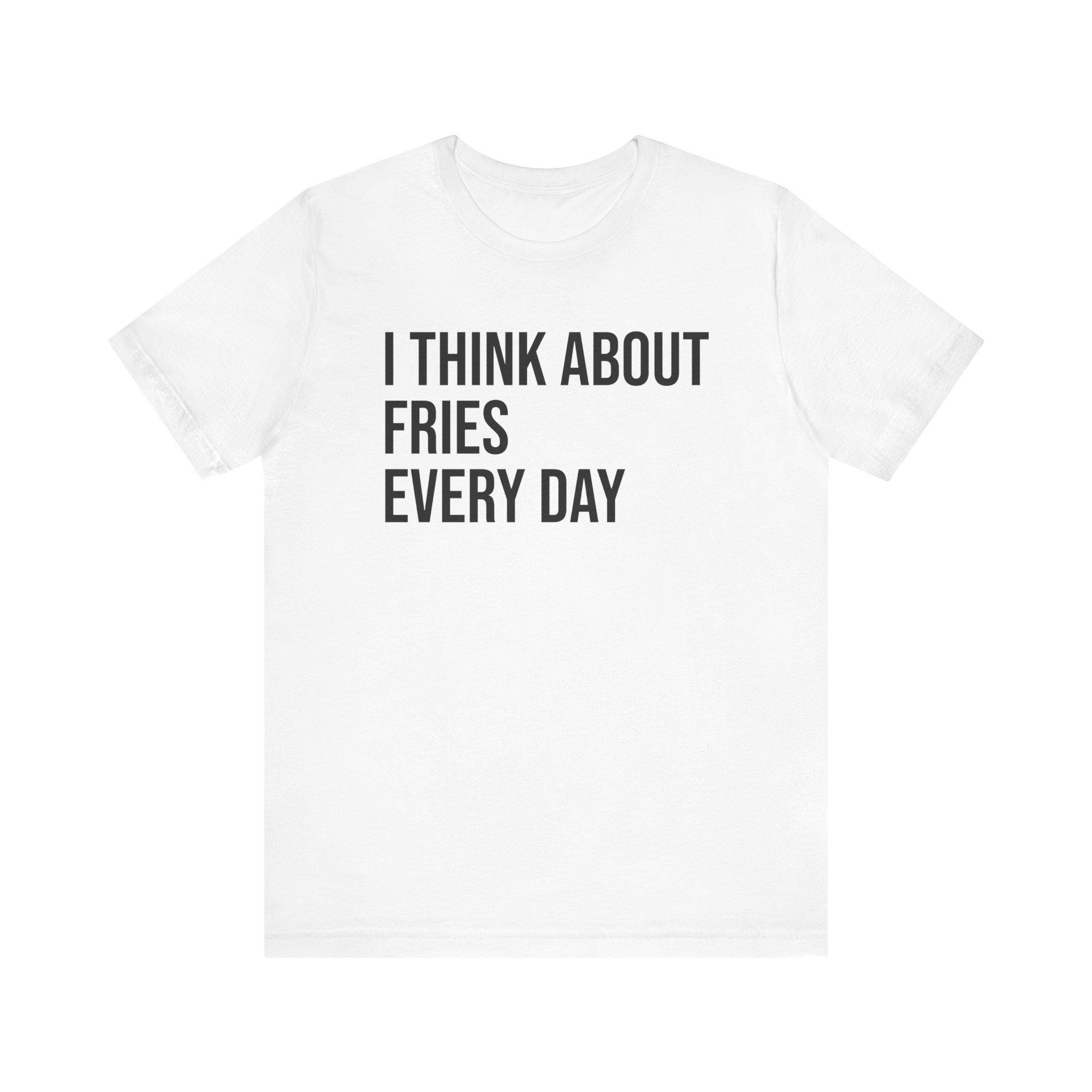Fries Shirt, Fries Gift, French Fry Shirt, Fast Food Lover, French ...