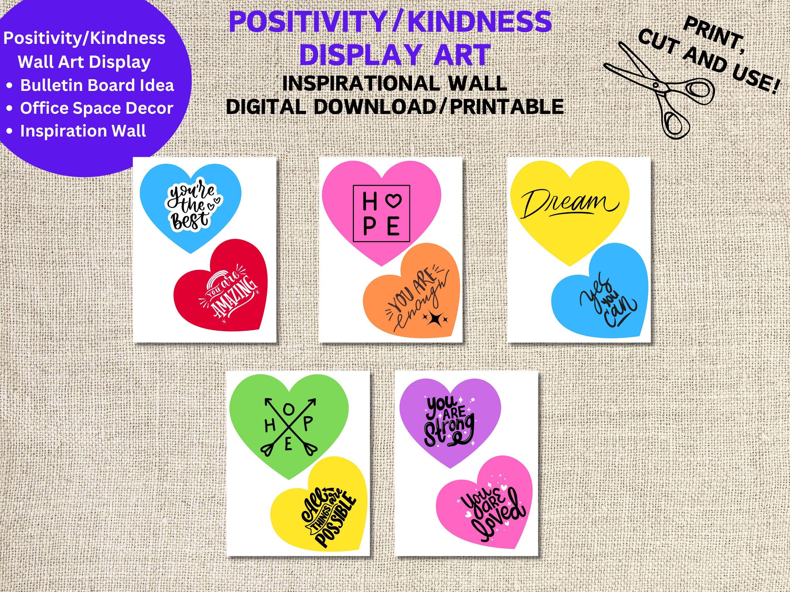 Kindness & Positivity Wall Art Printable, Heart Display, Bulletin Board ...