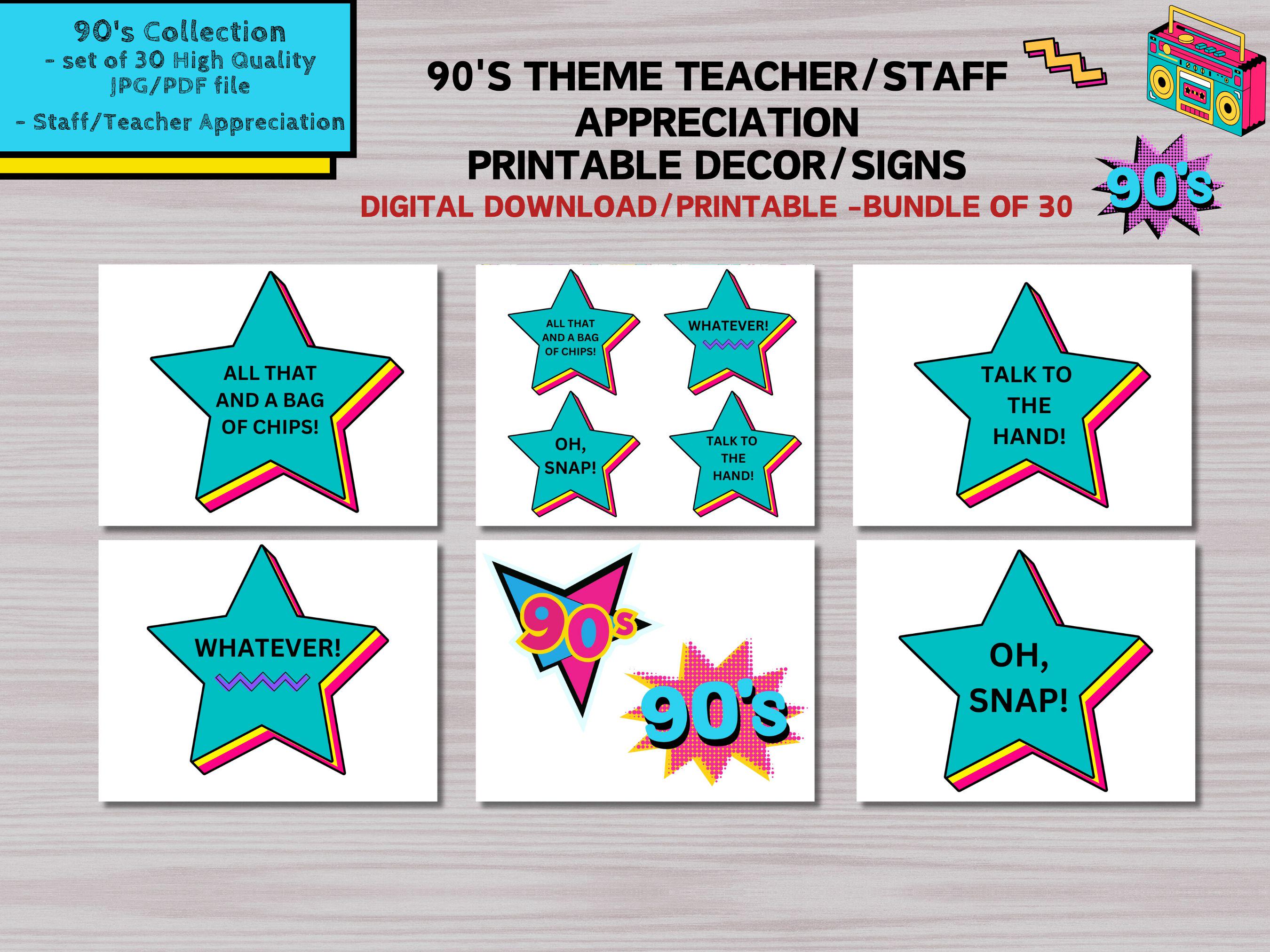 90's-themed Staff & Teacher Appreciation Week Printable Signs, Bundle ...