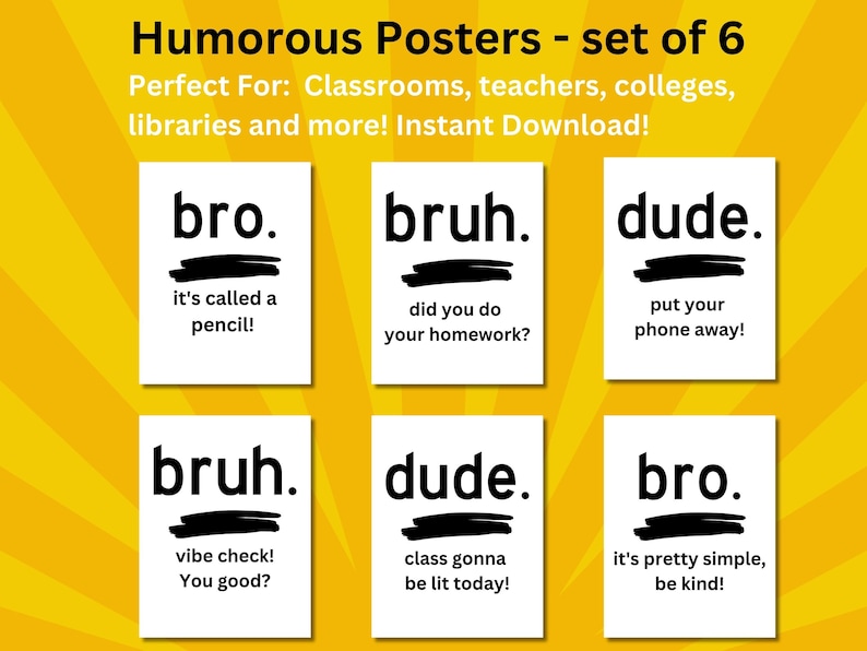 Bro, Bruh, Dude Classroom Posters, Educational Humor, Classroom Vibe ...