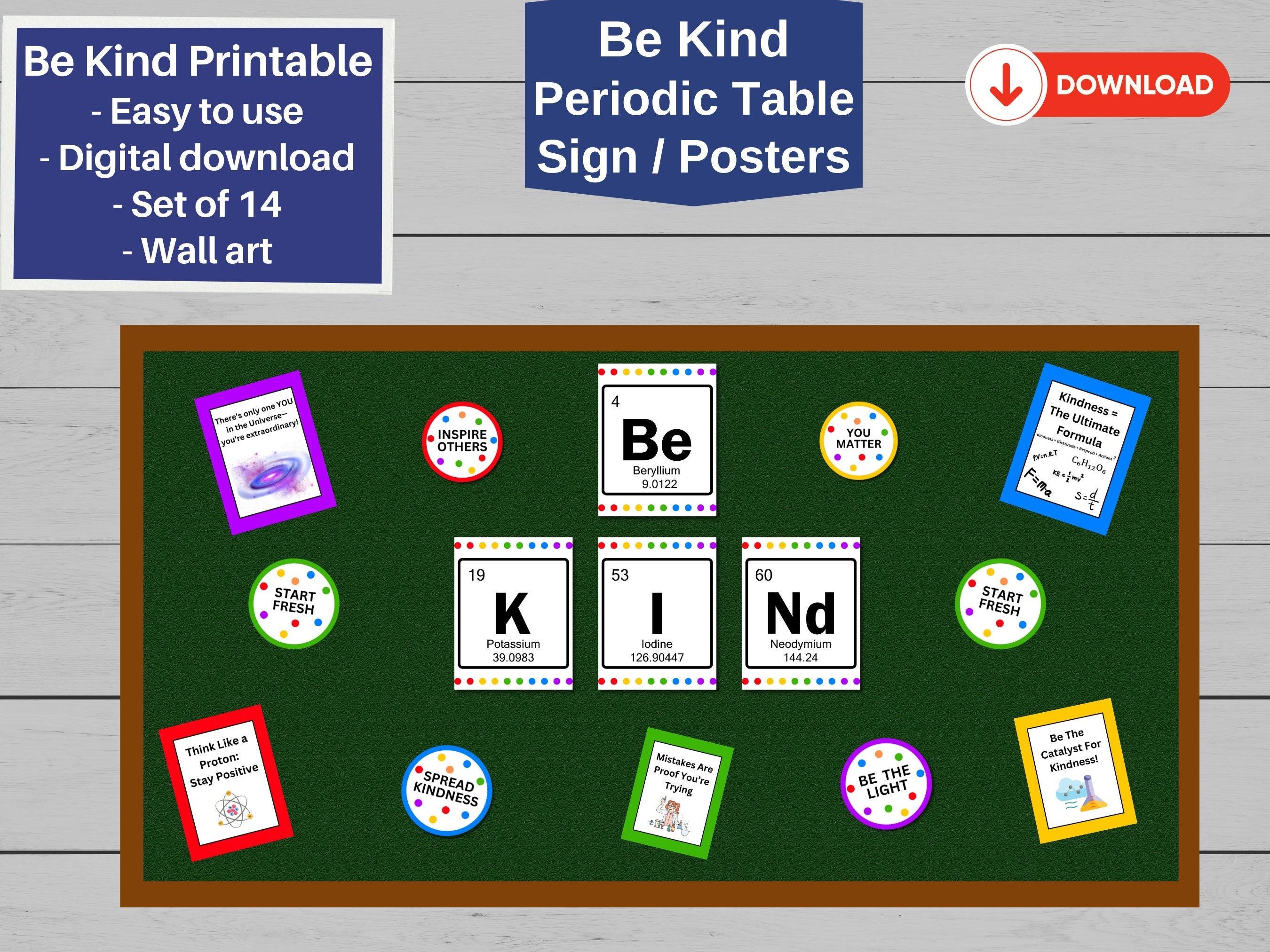 Be Kind Periodic Table Printable, Science-themed Kindness Posters ...