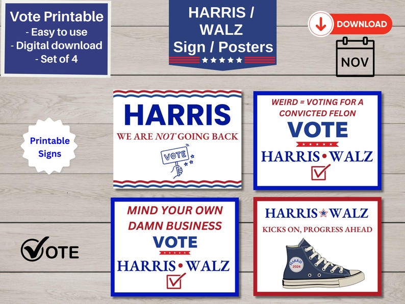 Harris/walz Election Signs, Digital Download, Printable Posters ...