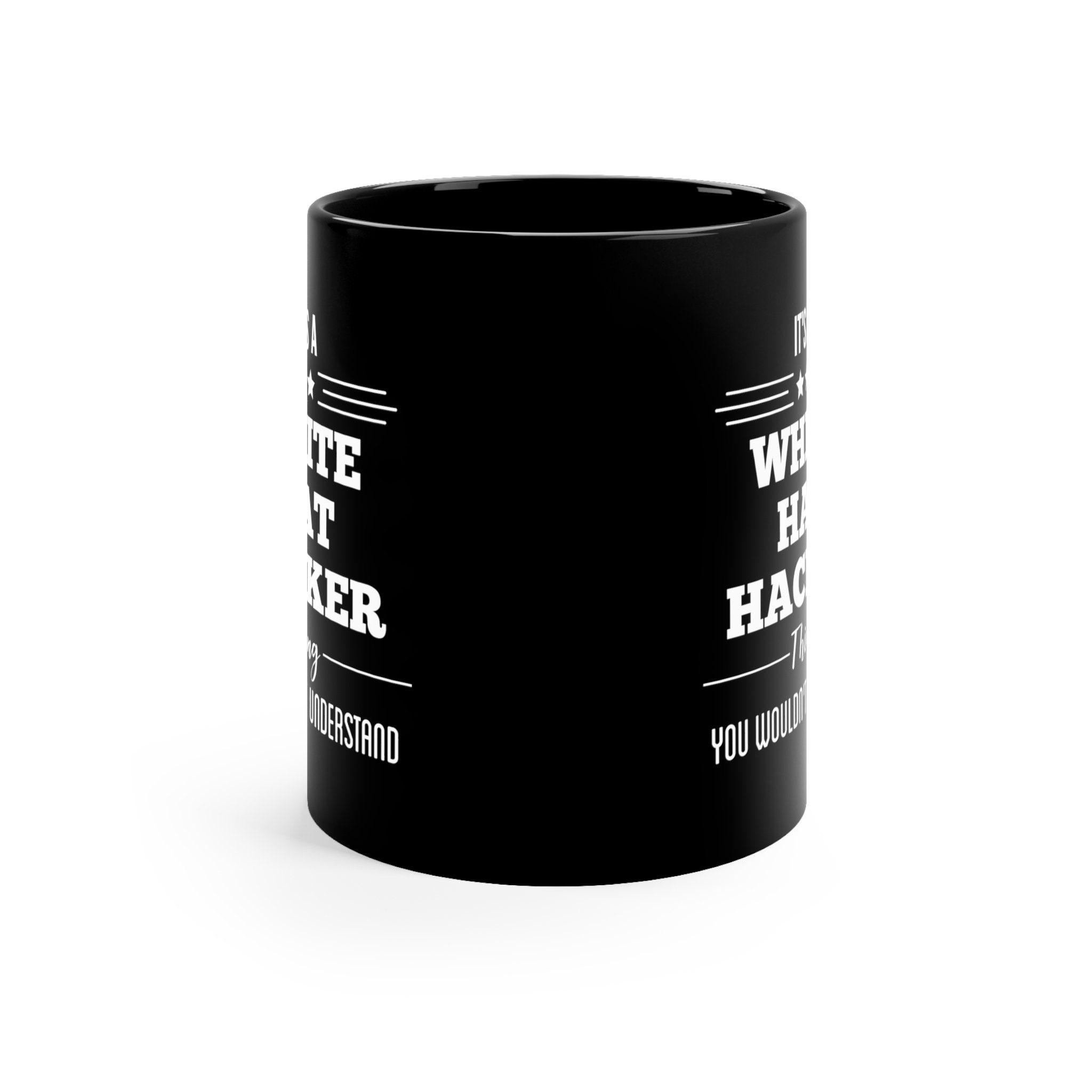 White Hat Hacker, Ethical Hacker Mug, Cyber Security Mug, Hacker Mug ...