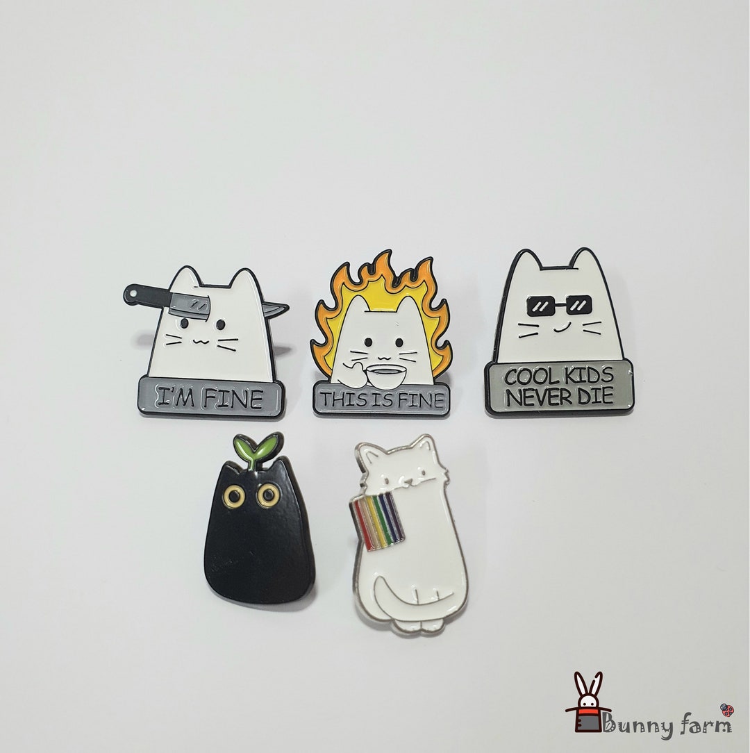 This is Fine I'm Fine Cool Kids Never Die Enamel Pin Soft Enamel Pin ...