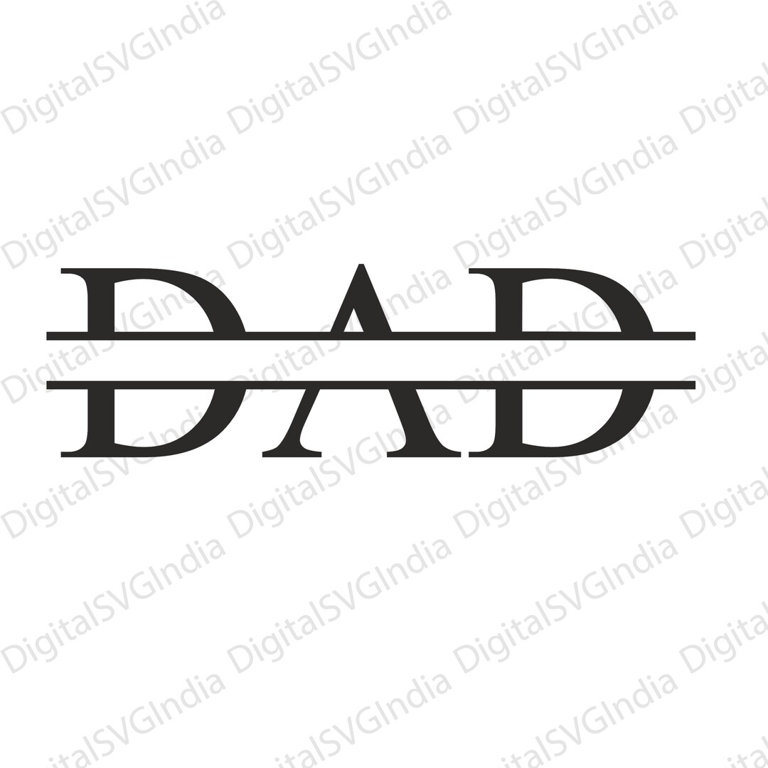 Dad SVG, Father Svg, Father's Day SVG, Dad Split Name Frame Svg, Dad ...