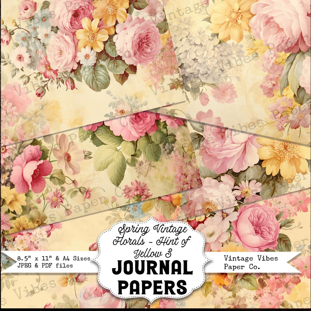 Junk Journal Digital Paper Pack Spring Florals Yellow Floral, Vintage ...