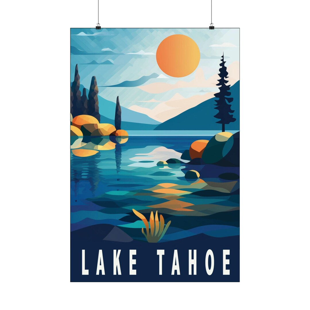 Lake Tahoe Print, Lake Tahoe Poster, Lake Tahoe Scenic Landscape Poster ...