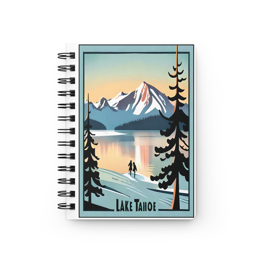 Lake Tahoe Souvenir, Nature-inspired Spiral Notebook 5x7 Inch, Lake ...