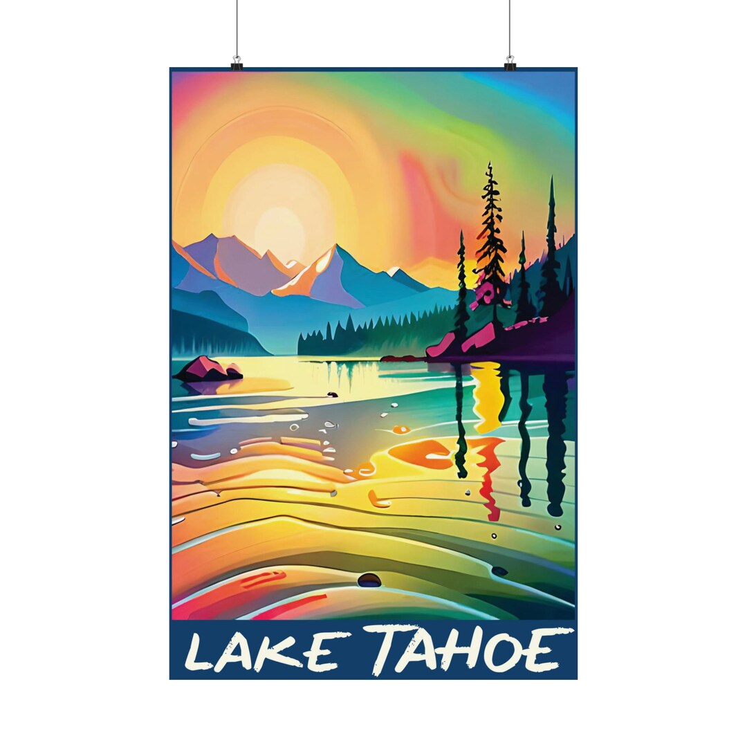 Lake Tahoe, Lake Tahoe Travel Poster, Lake Tahoe Art Print Poster ...
