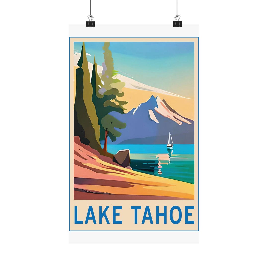 Lake Tahoe, Lake Tahoe Travel Poster, Lake Tahoe Art Print Poster ...