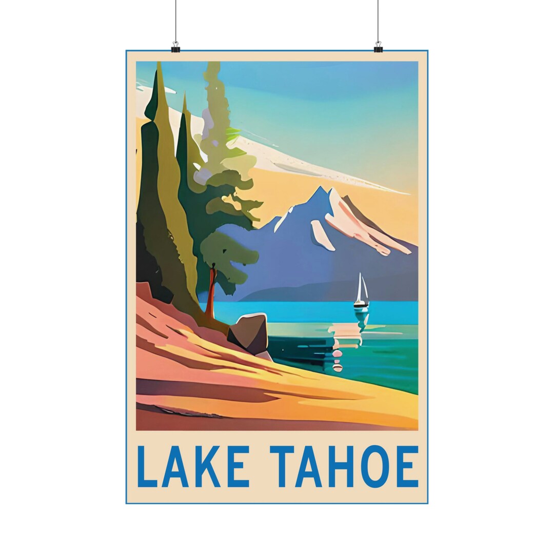 Lake Tahoe, Lake Tahoe Travel Poster, Lake Tahoe Art Print Poster ...