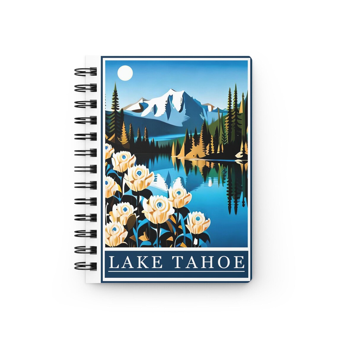 Lake Tahoe Spiral Notebook, Lake Tahoe Art Print Journal, Lake Tahoe ...