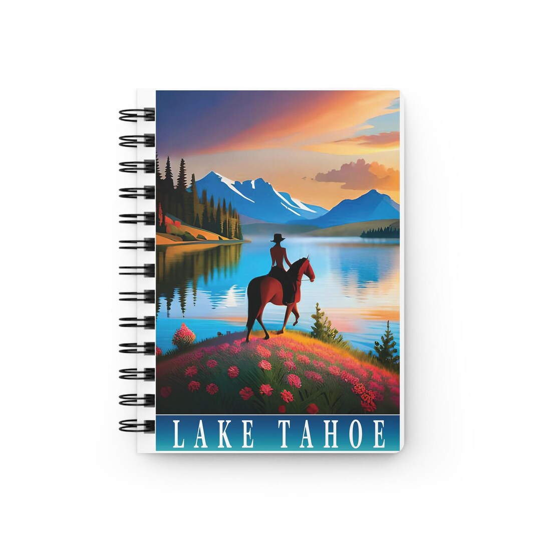 Lake Tahoe Notebook, Lake Tahoe Gifts, Lake Tahoe Spiral Notebook 5x7 ...
