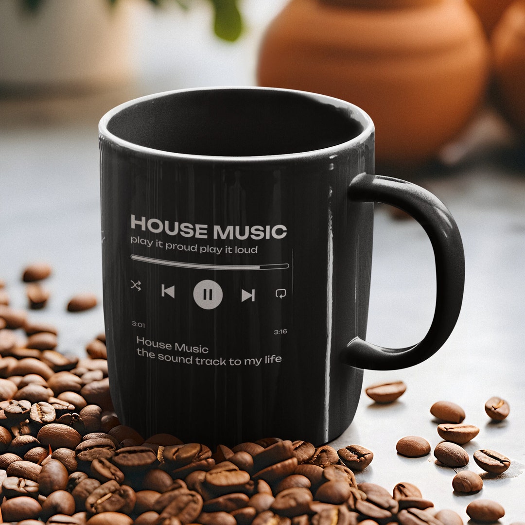 House Music, House Music Mug, Deep House Mug, DJ Mug, Gift for Him, EDM ...