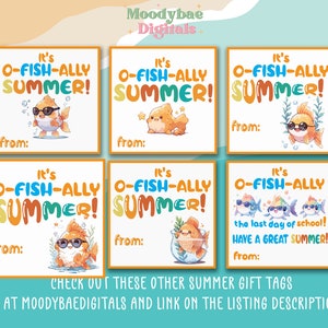 End of School Year Tags, O-fish-ally Summer Tags, Last Day of School ...