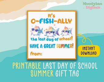 End of School Gift Tags, O-fish-ally Summer Tags, Printable Teacher ...