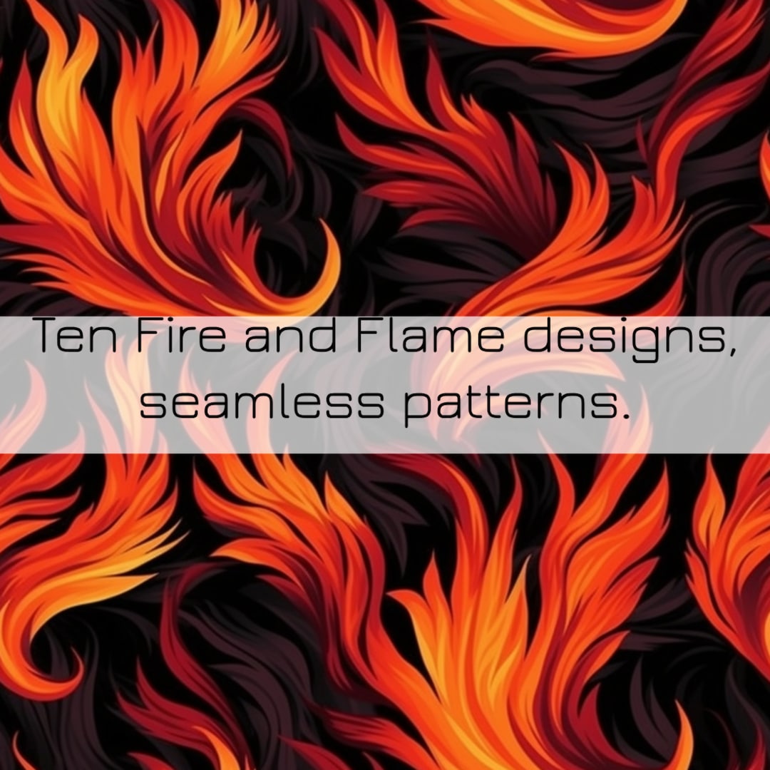Repeating Fire and Flame Patterns in Digital Download Format, 10 ...
