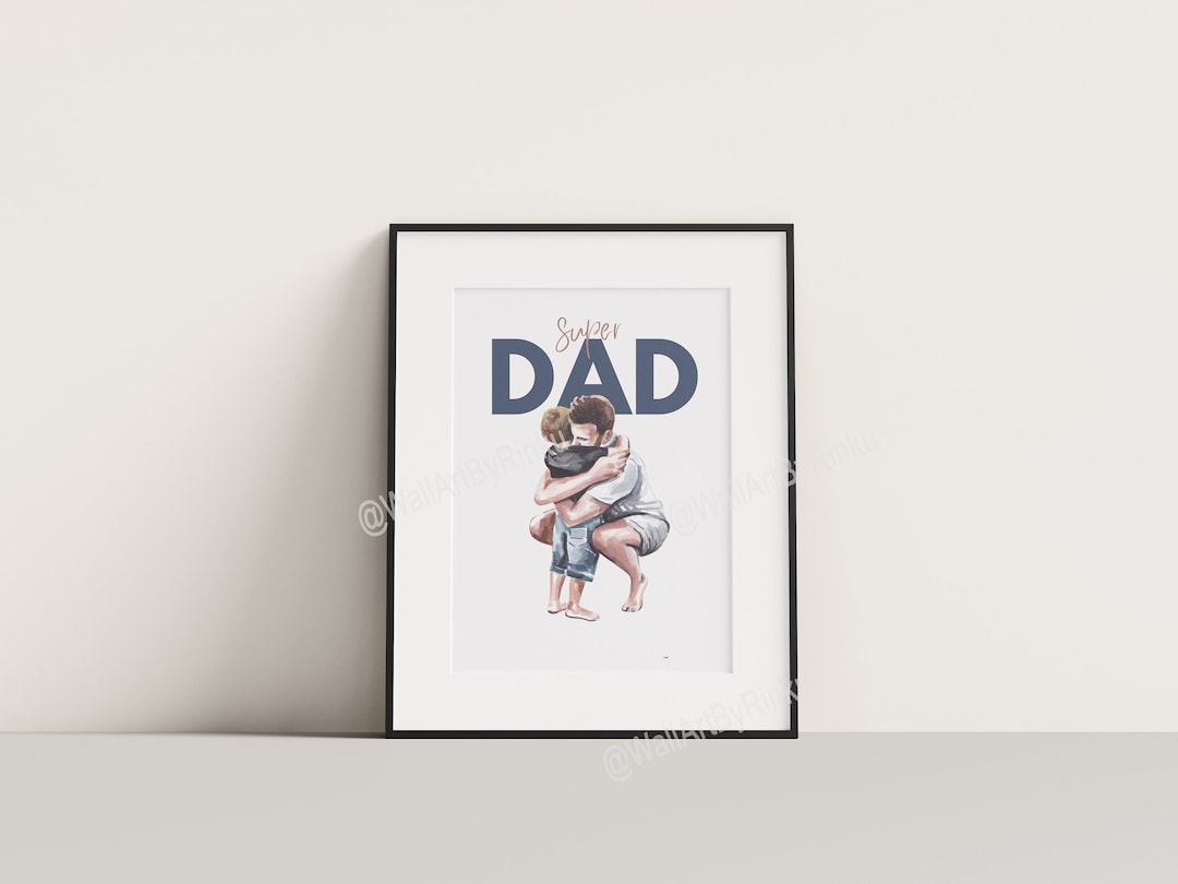 Father's Day Wall Art, Digital Download, Father's Day Gift, Gift for ...