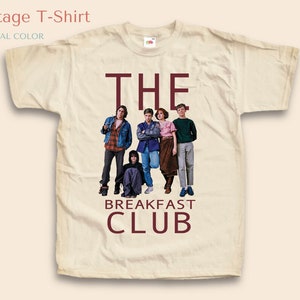 Vintage Tshirt the Breakfast Club NATURAL Color Men Woman Unisex T ...
