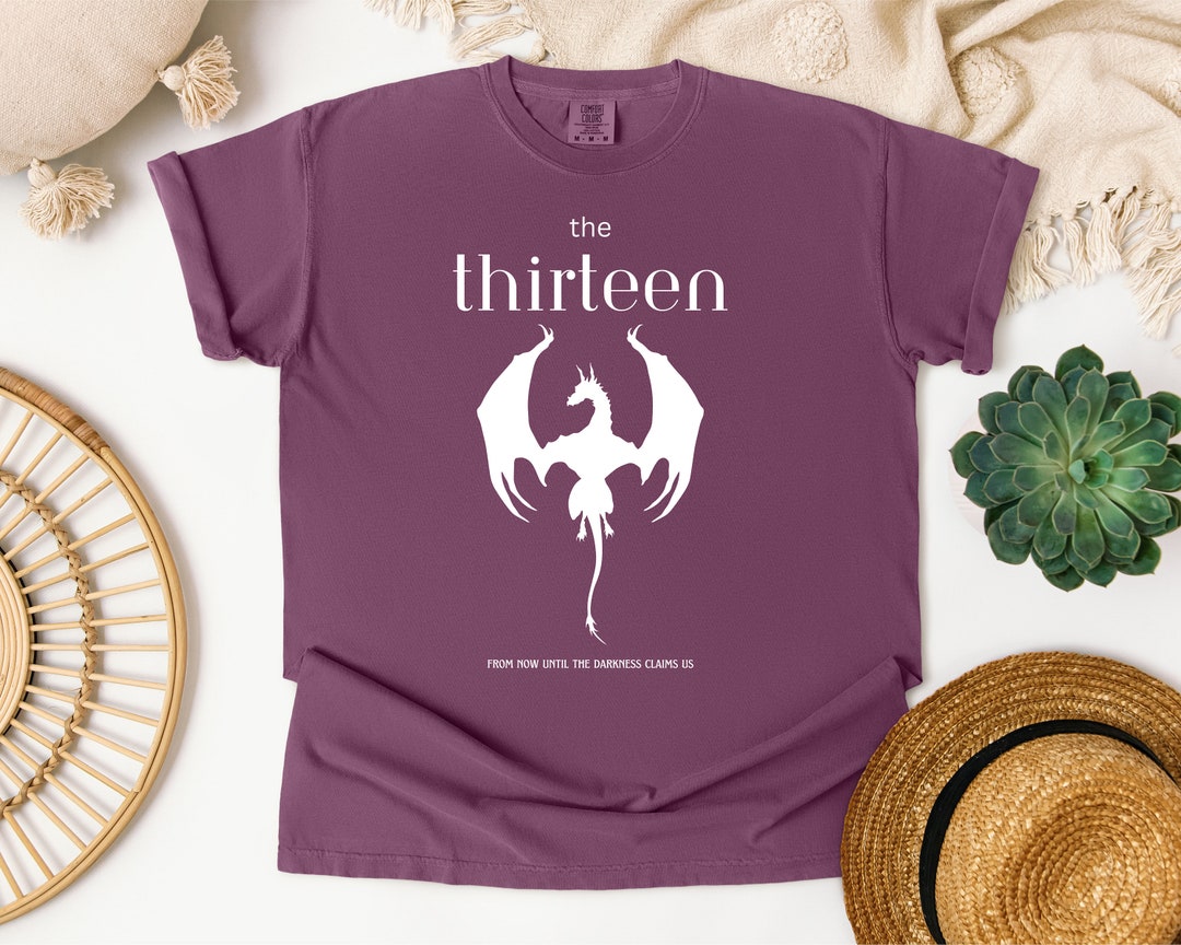 TOG the Thirteen Shirt Throne of Glass T-shirt, From Now Until the ...
