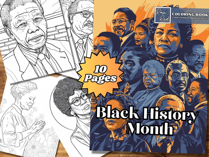 Black History Month: Coloring Book Featuring 10 Inspirational Icons for ...