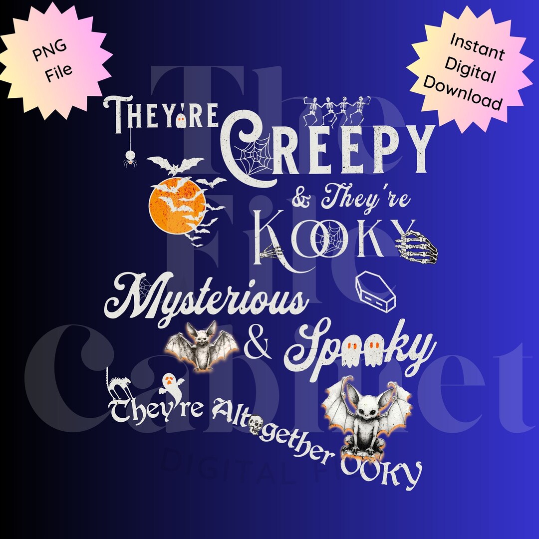 They're Creepy and Kooky Sign, Funny Halloween, Mysterious and Spooky ...