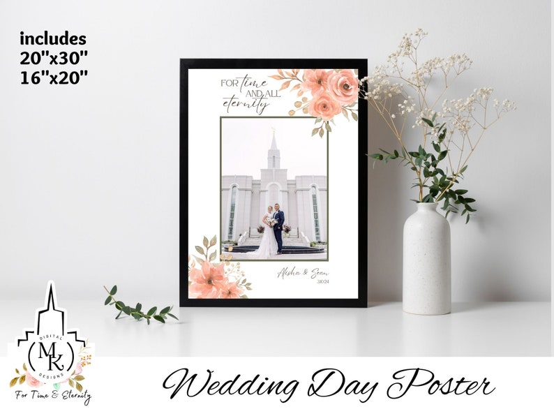 Editable Wedding Day Poster - Alisha Set, LDS - Mr. and Mrs. Photo ...