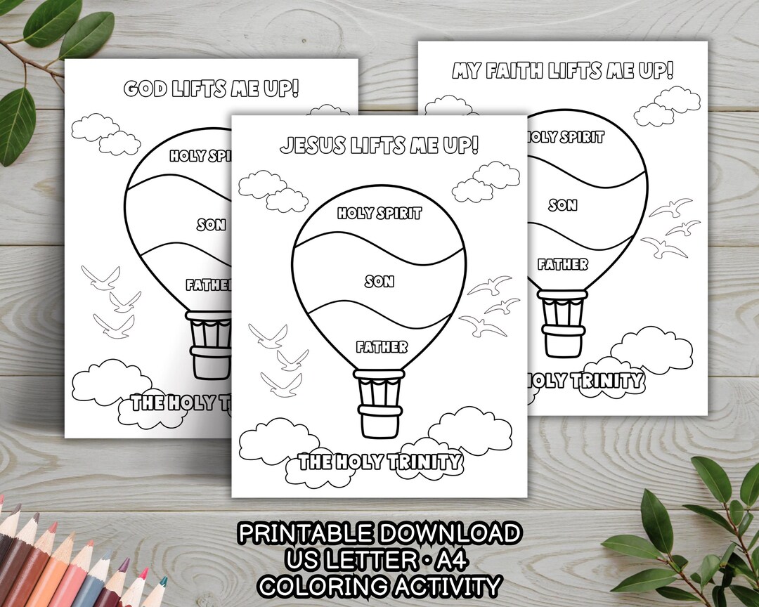 Holy Trinity Coloring Craft: Hot Air Balloon, Jesus Lifts Me Up ...