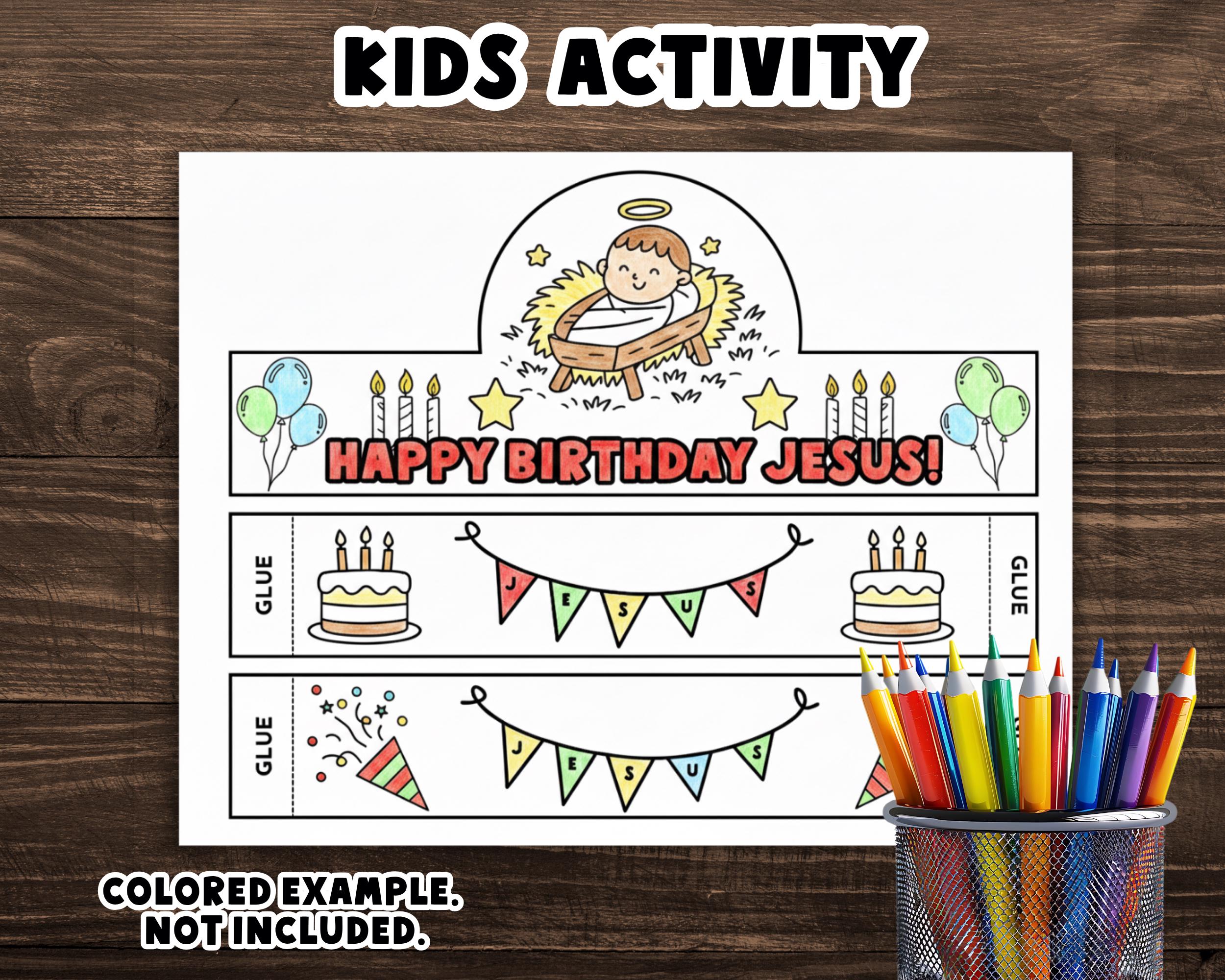 Christmas Sunday School Craft: Happy Birthday Jesus, Jesus is the ...