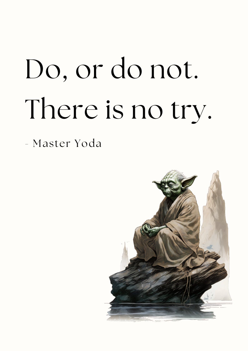 Master Yoda Quote Poster to Print, Instant Download, do or Do Not ...