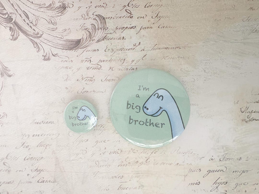 Big Brother Badges, Button Badges, Big Brother Gifts, Dinosaur Badge ...
