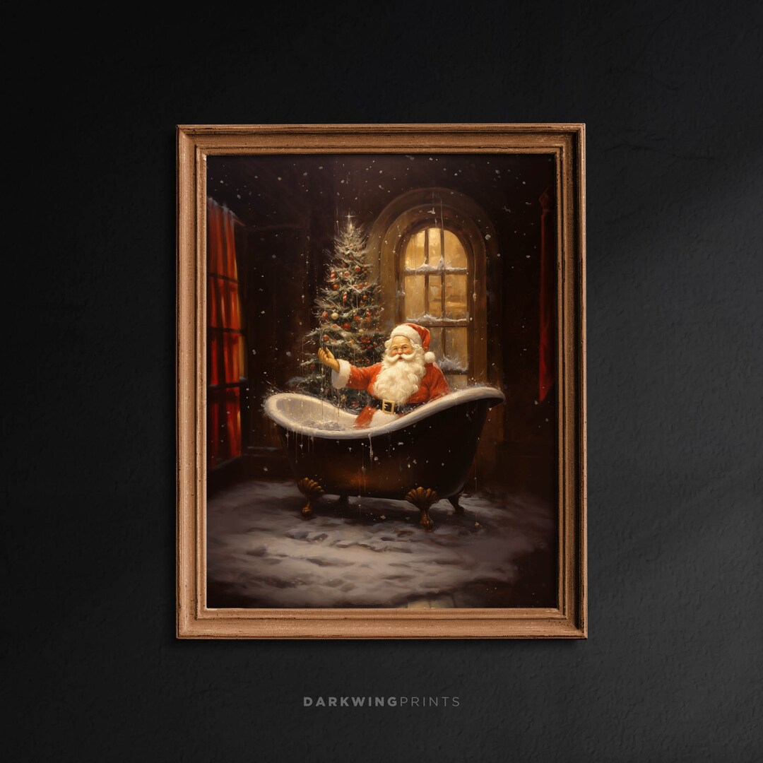 Santa in the Bathtub, Christmas Decor, Santa Bathroom Print, Art Poster Print, Dark Academia ...