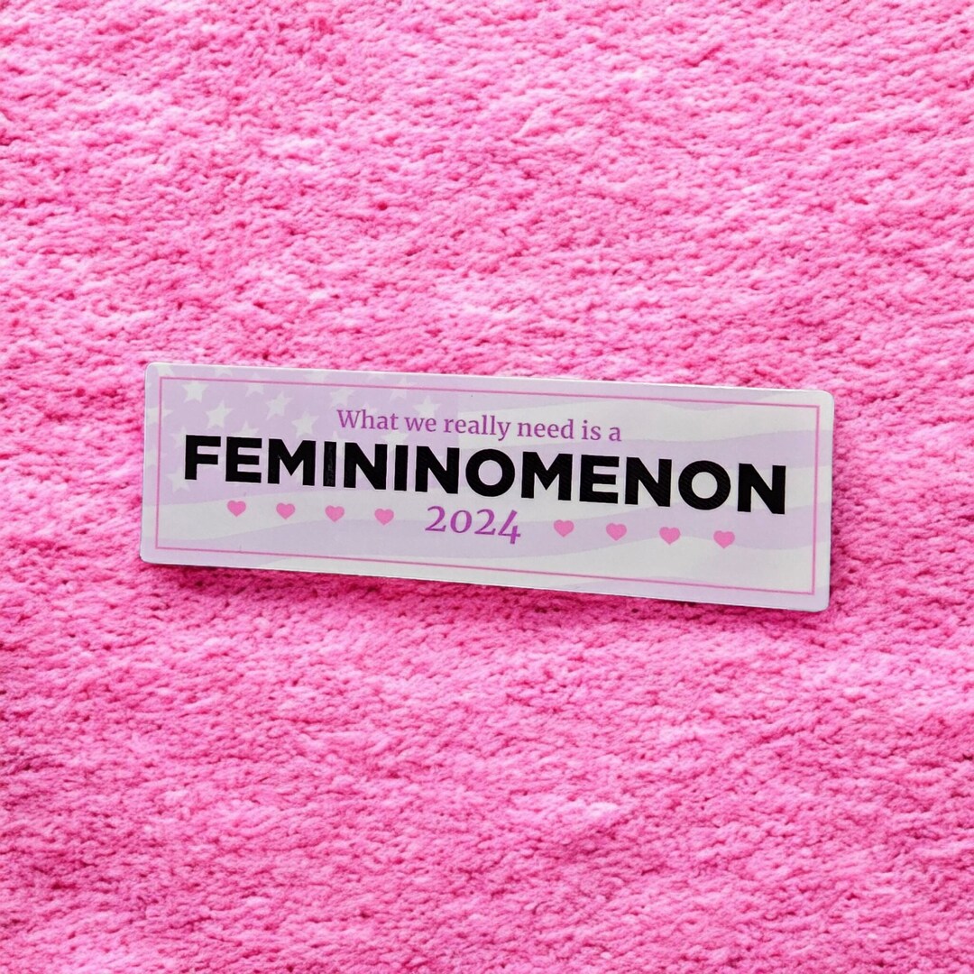 Femininomenon 2024 Vinyl Sticker - Women's Rights, Leftist, Pro-choice ...