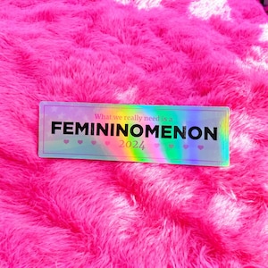 Femininomenon 2024 Vinyl Sticker - Women's Rights, Leftist, Pro-choice ...
