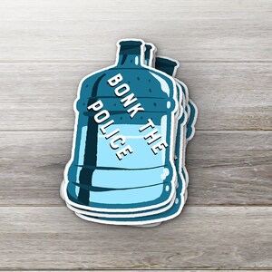 Bonk the Police, College Protest Sticker, Anti Capitalist, Equal Rights ...