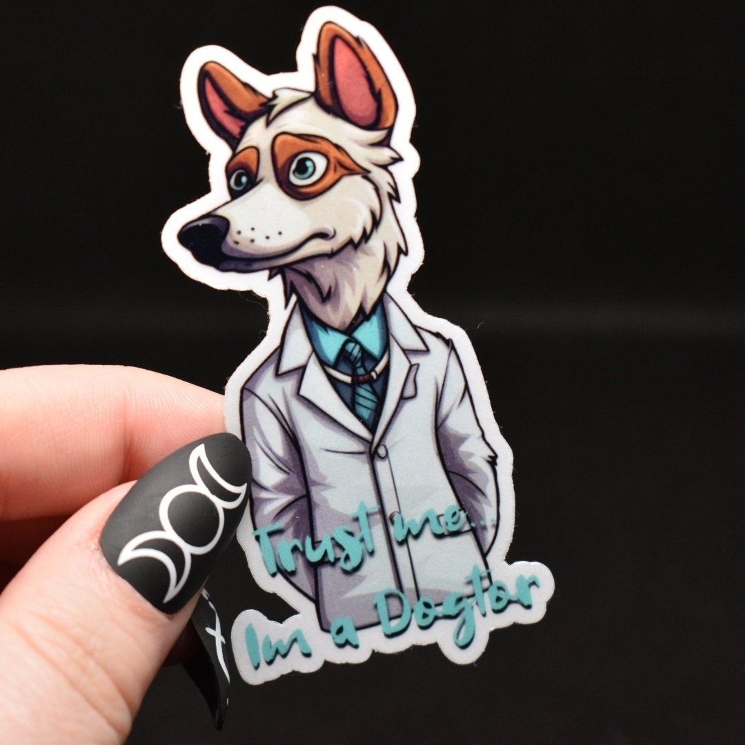Trust Me I'm a Dogtor Sticker Cute Dog Fun and Pet - Etsy