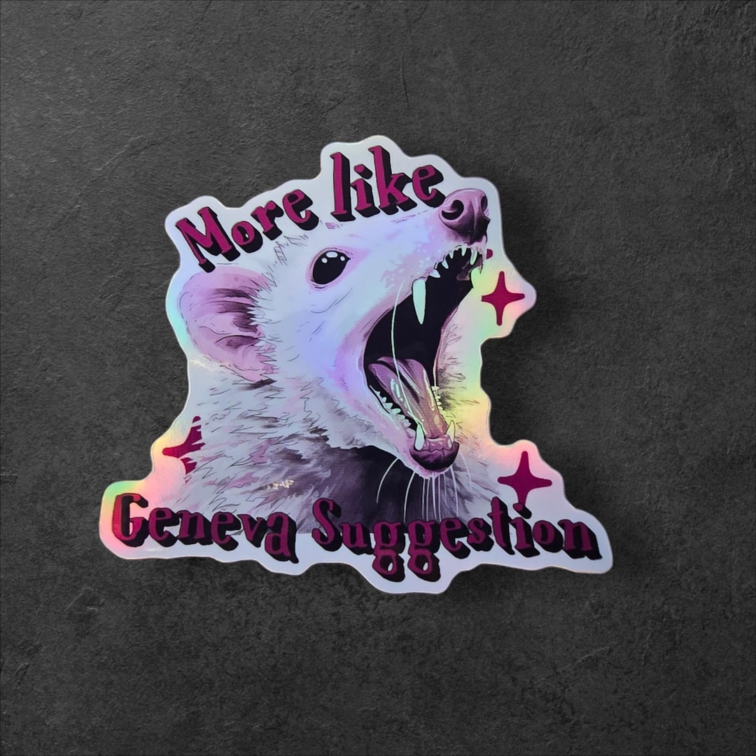 Funny Possum Sticker: Geneva Suggestion, Water Resistant 3x3" - Etsy