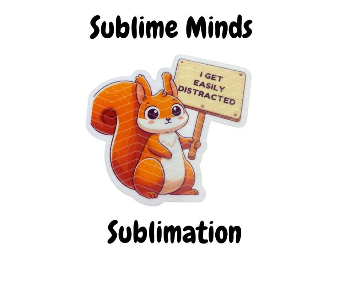 Squirrel Die Cut Sticker, ADHD Awareness Sticker, Distracted Sticker ...