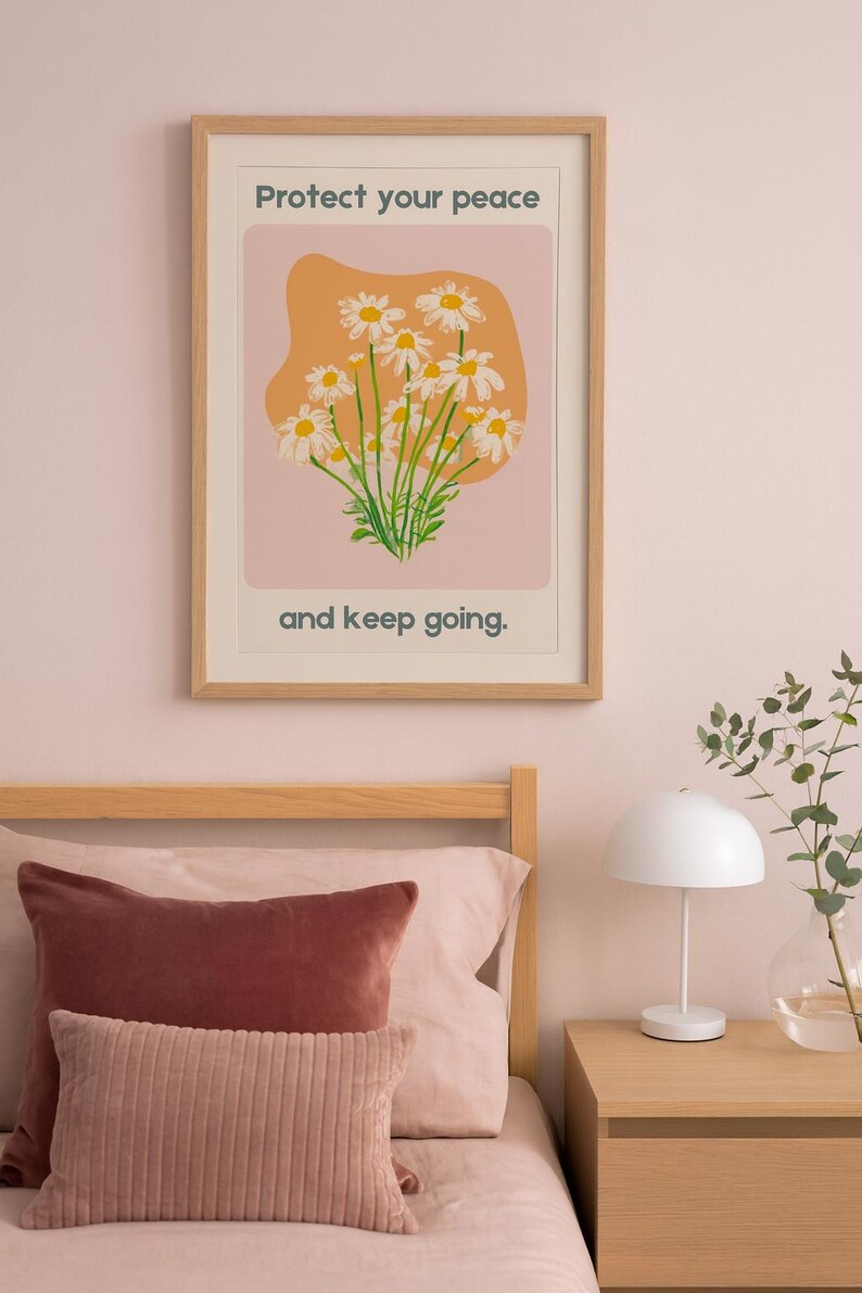 Protect Your Peace and Keep Going Poster Floral Mental Health Wall Art ...