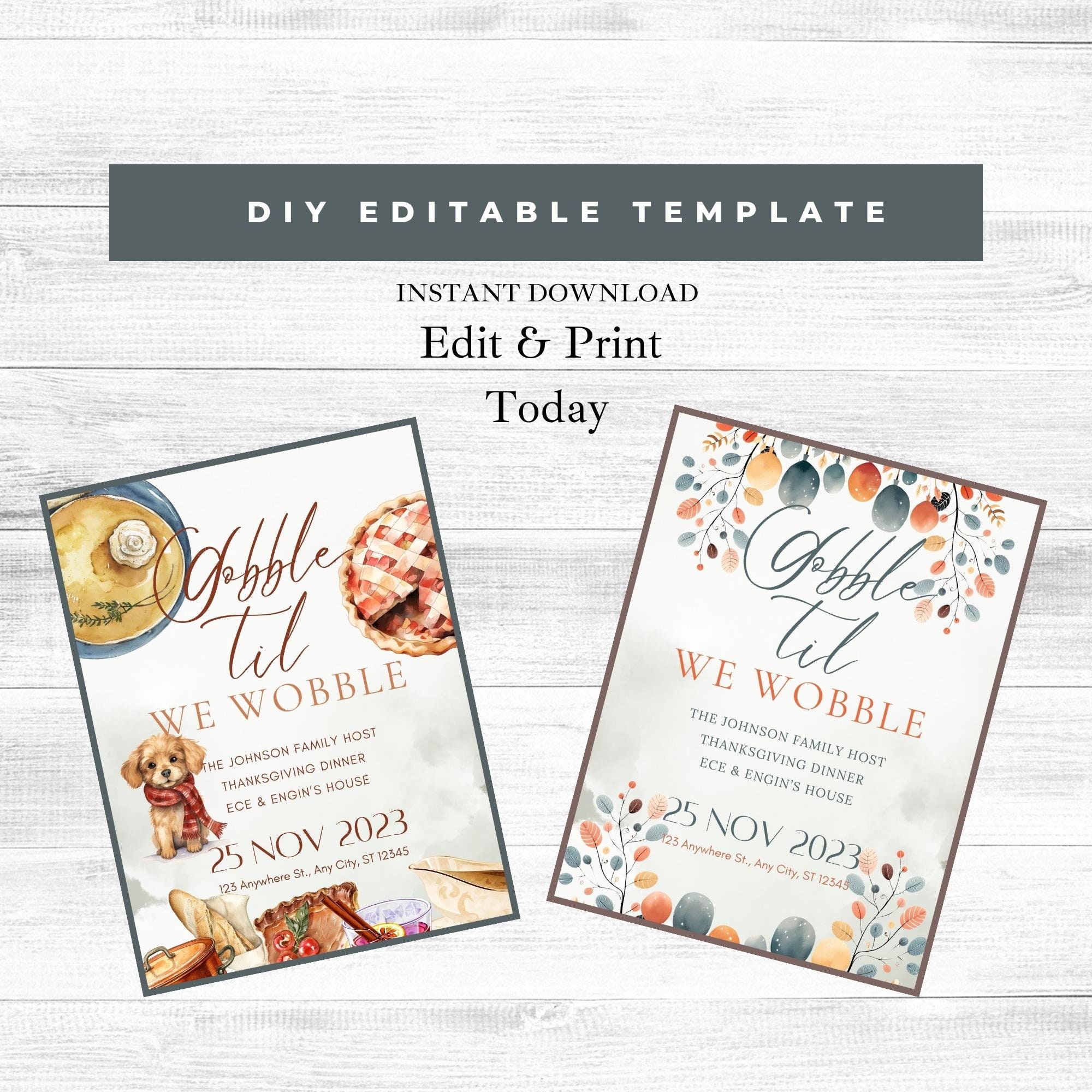 EDITABLE Gobble Til We Wobble Thanksgiving Party Invitation ...