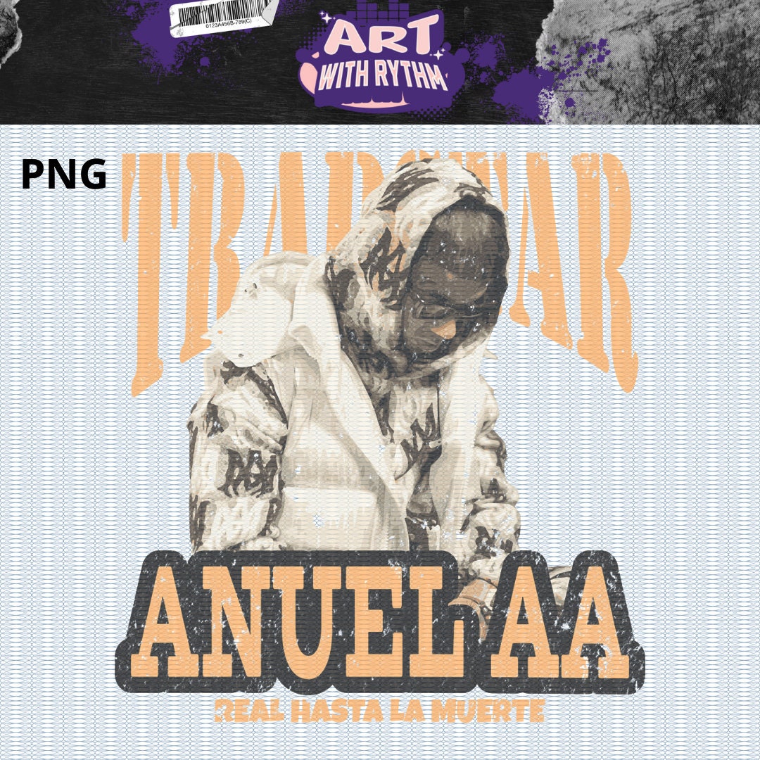 Anuel AA PNG, Ready to Print, Printable Design, Rap T-shirt Design ...
