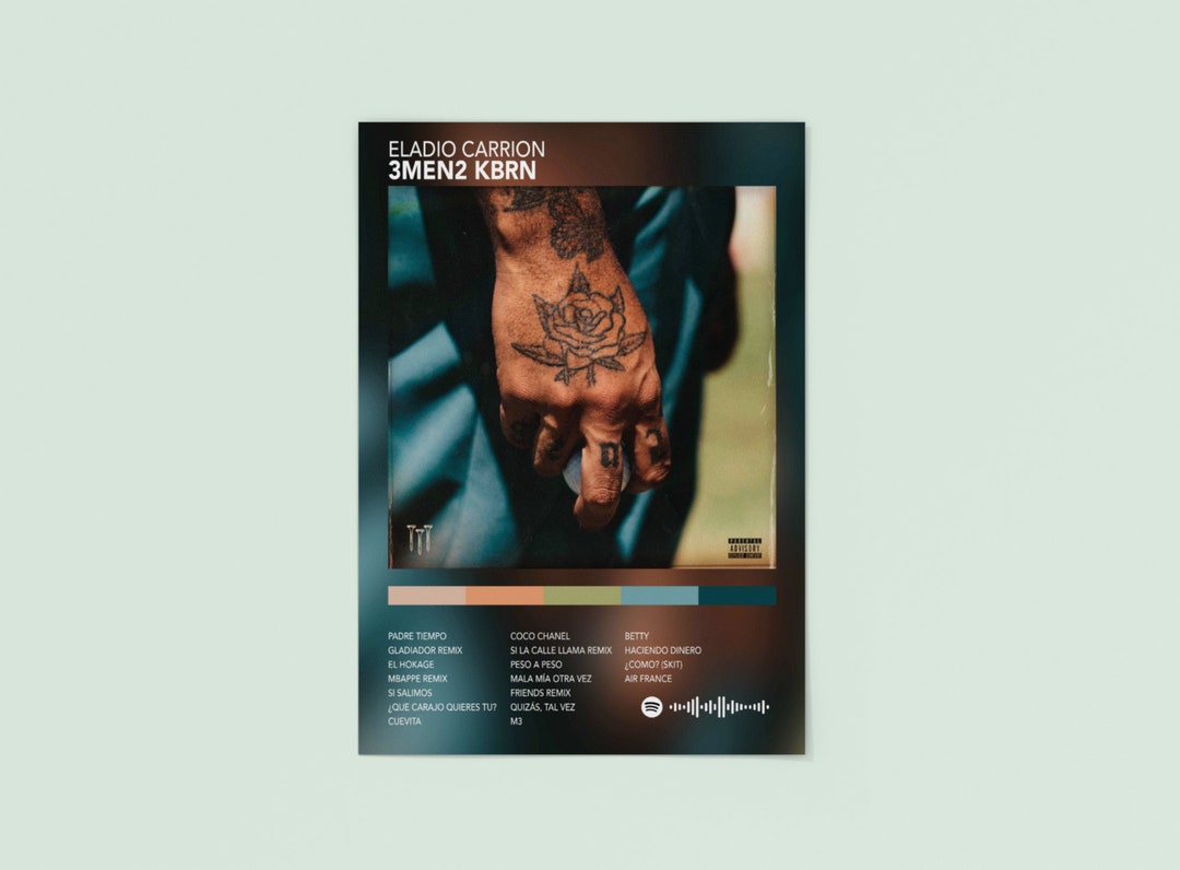 Eladio Carrión-3men2 KBRN /physical Poster, Album Cover, Different ...