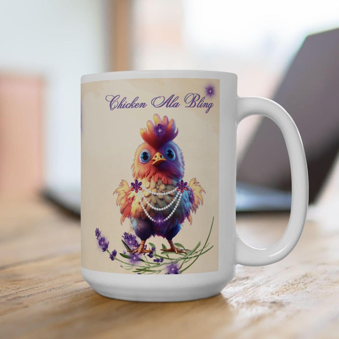 Funny Chicken Mug, Chicken Ala Bling Cute Cartoon Hen Coffee Cup ...