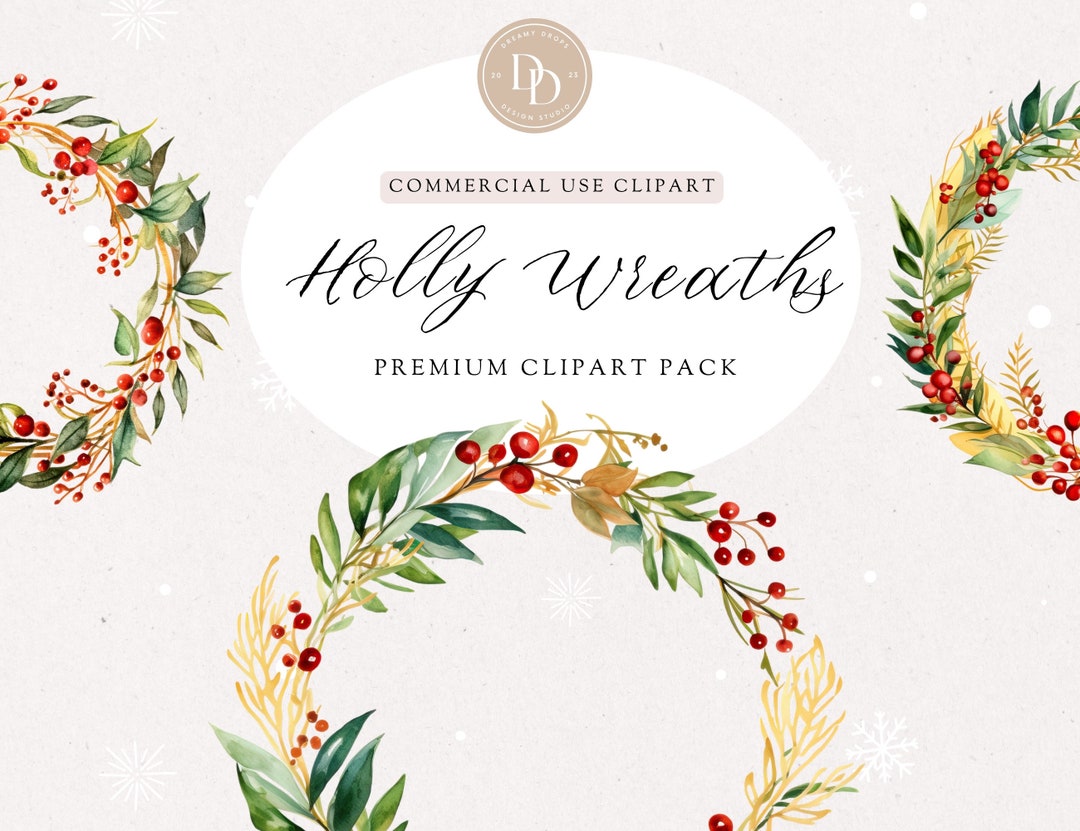Christmas Holly Clipart Pack, Holly Wreath Clipart, Winter Greenery ...