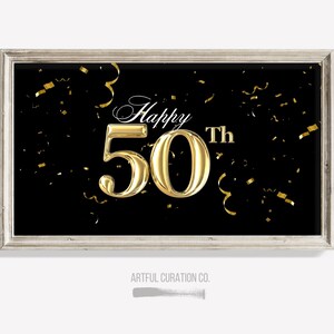 Frame TV Birthday Art for Samsung | Instant Digital Download 50th ...