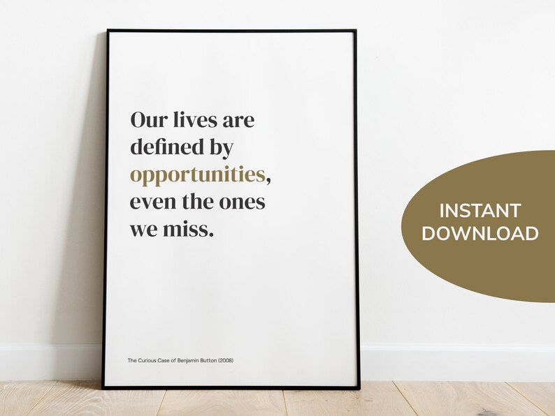 Printable Movie Poster - Inspirational Quote From the Curious Case of ...