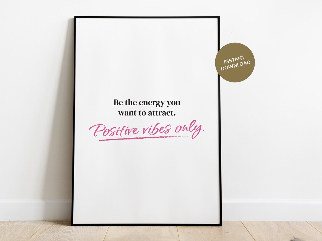 Positive Vibes Only: Inspirational Quote Poster for Office and Home - Etsy